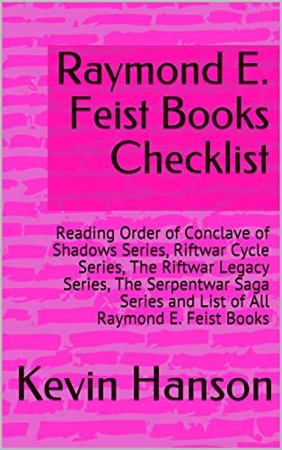 Raymond E. Feist Books Checklist: Reading Order of Conclave of Shadows ...