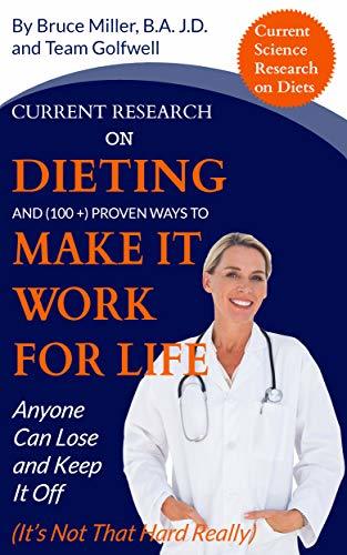 Current Research on Dieting and Proven Ways to Make It Work for Life ...
