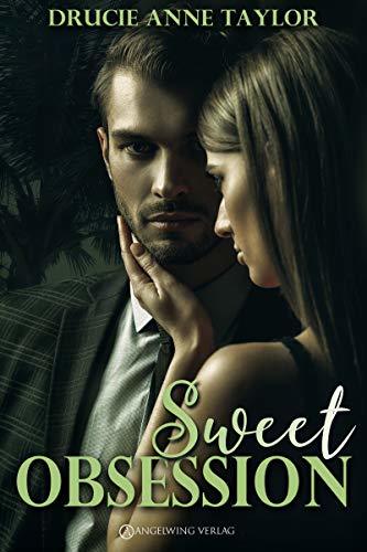 Sweet Obsession (Affection 3) (German Edition) by Drucie Anne Taylor ...