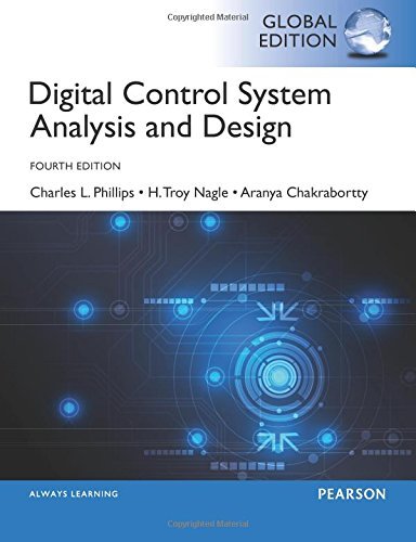 Digital Control System Analysis & Design by Charles L. Phillips | Goodreads