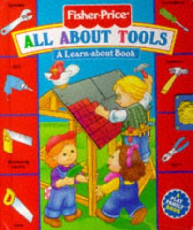 All About Tools by Sarah Albee | Goodreads