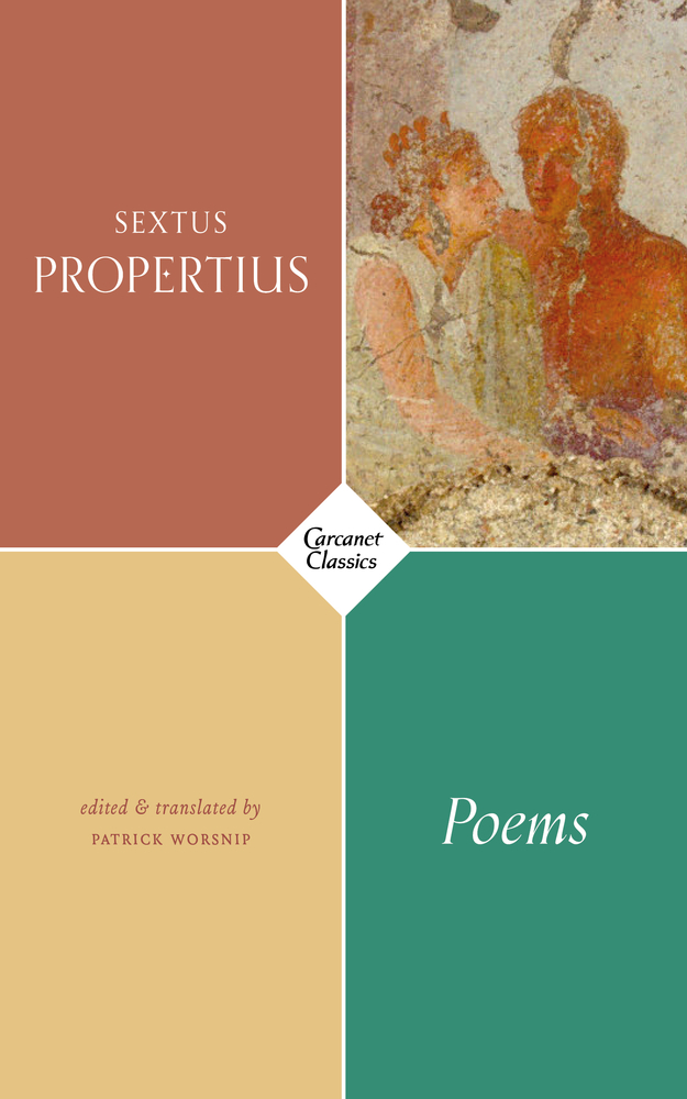 Poems (Carcanet Classics) by Propertius | Goodreads