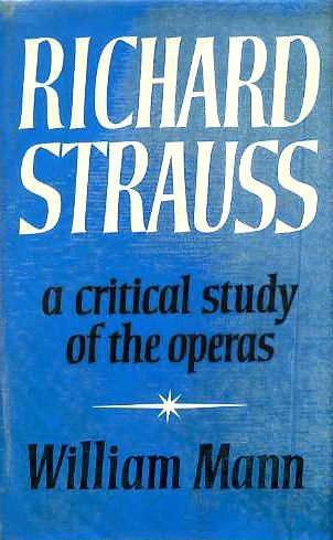 Richard Strauss by William Mann | Goodreads