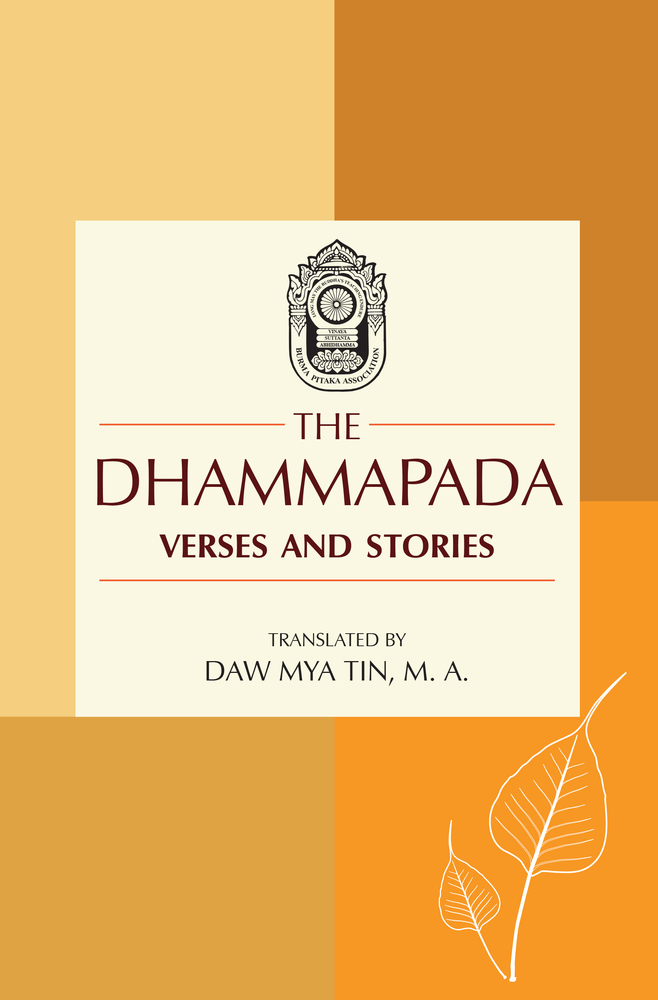 The Dhammapada: Verses and Stories by DAW MYA TIN | Goodreads