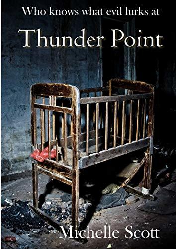 Thunder Point by Michelle Scott | Goodreads