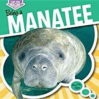 Being a Manatee (Can You Imagine?) by Mary Molly Shea | Goodreads