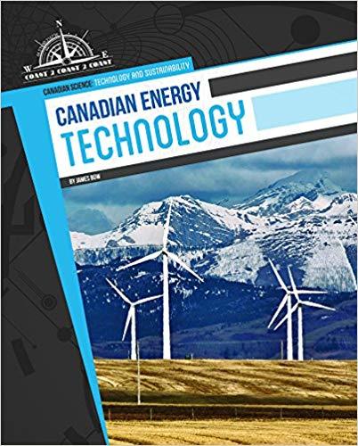 Canadian Energy Technology by James Bow | Goodreads