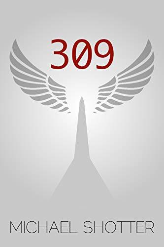 309 by Michael Shotter | Goodreads