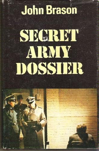 Secret Army Dossier by John Brason | Goodreads