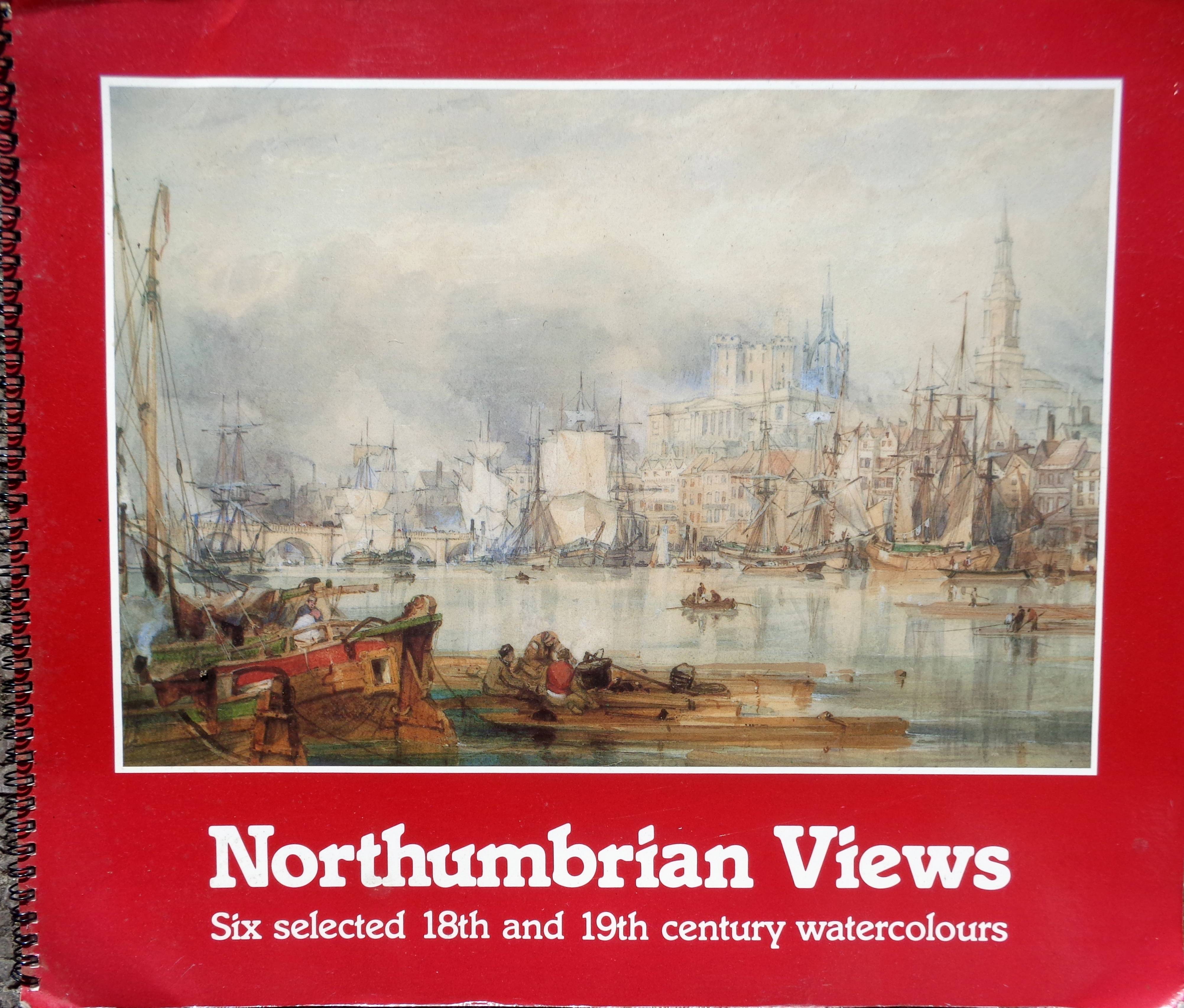 Northumbrian Views: Six selected 18th and 19th century watercolours by ...
