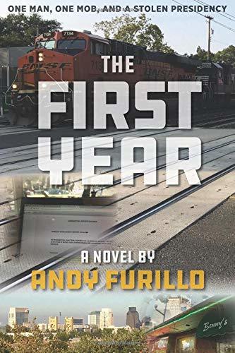 The First Year by Andy Furillo | Goodreads
