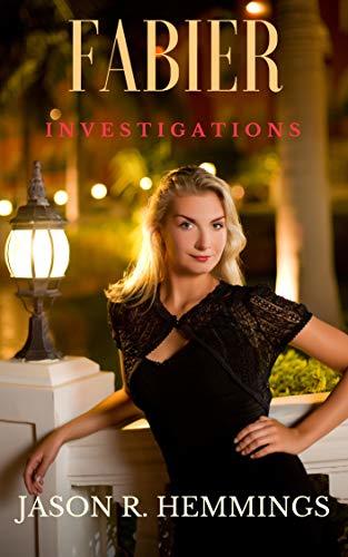 Fabier Investigations: The Series by Jason R. Hemmings | Goodreads