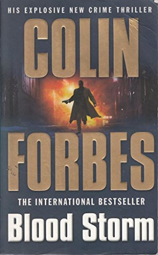 Blood Storm by Colin Forbes | Goodreads