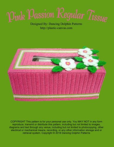 Pink Passion Regular Tissue Box Cover: Plastic Canvas Pattern by ...