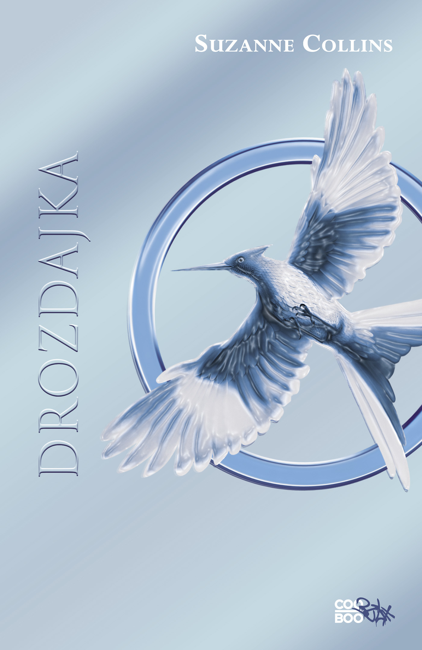 Drozdajka (Hry o život, #3) by Suzanne Collins | Goodreads