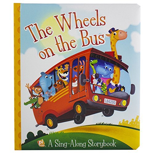 The Wheels on the Bus a Sing-Along Storybook by Phoenix International ...
