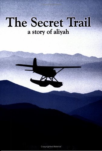 The Secret Trail by Jim Bethea | Goodreads