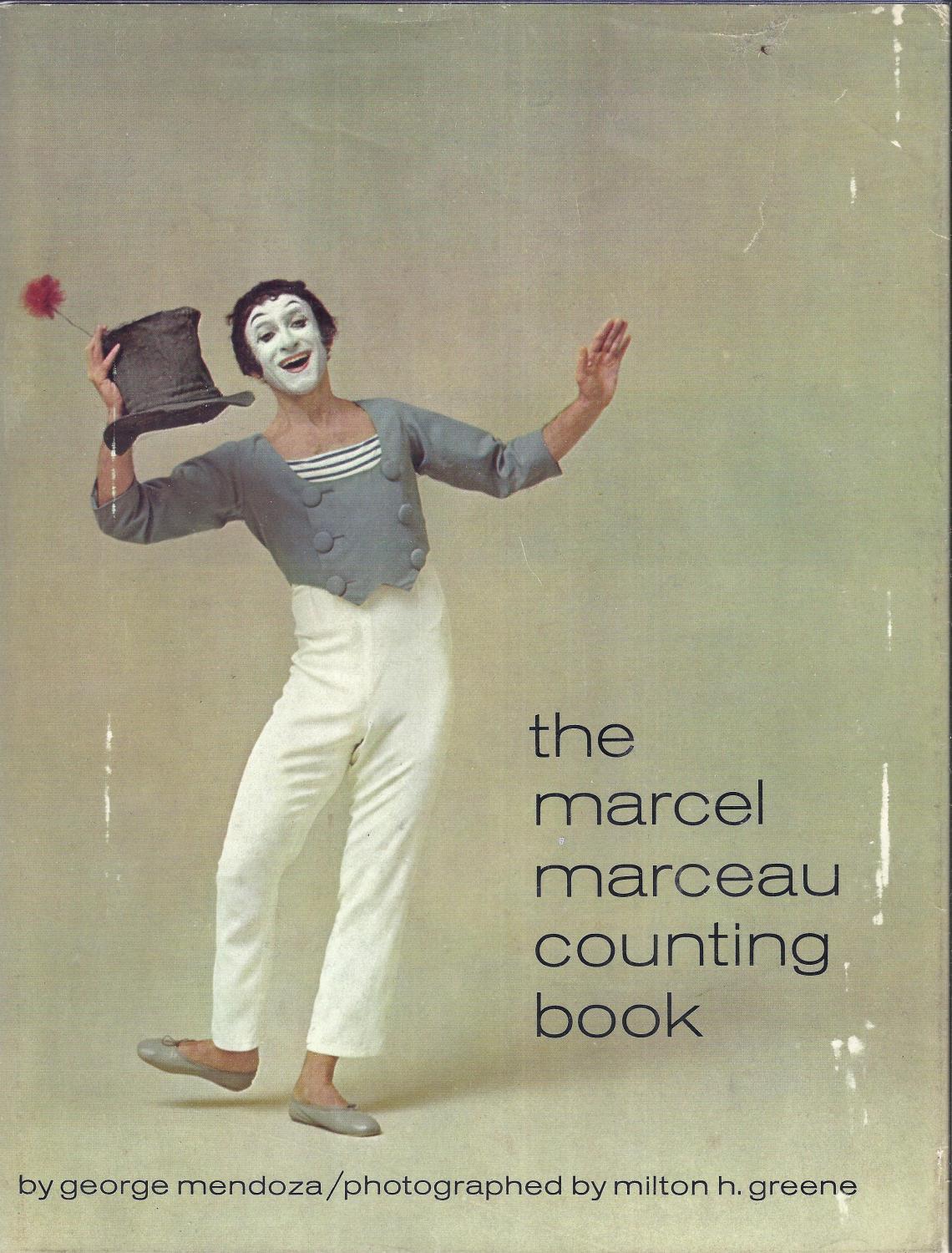 The Marcel Marceau Counting Book by George Mendoza | Goodreads