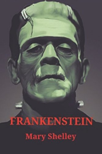 FRANKENSTEIN (annotated): A Penguin Literature Classic. Complete and ...