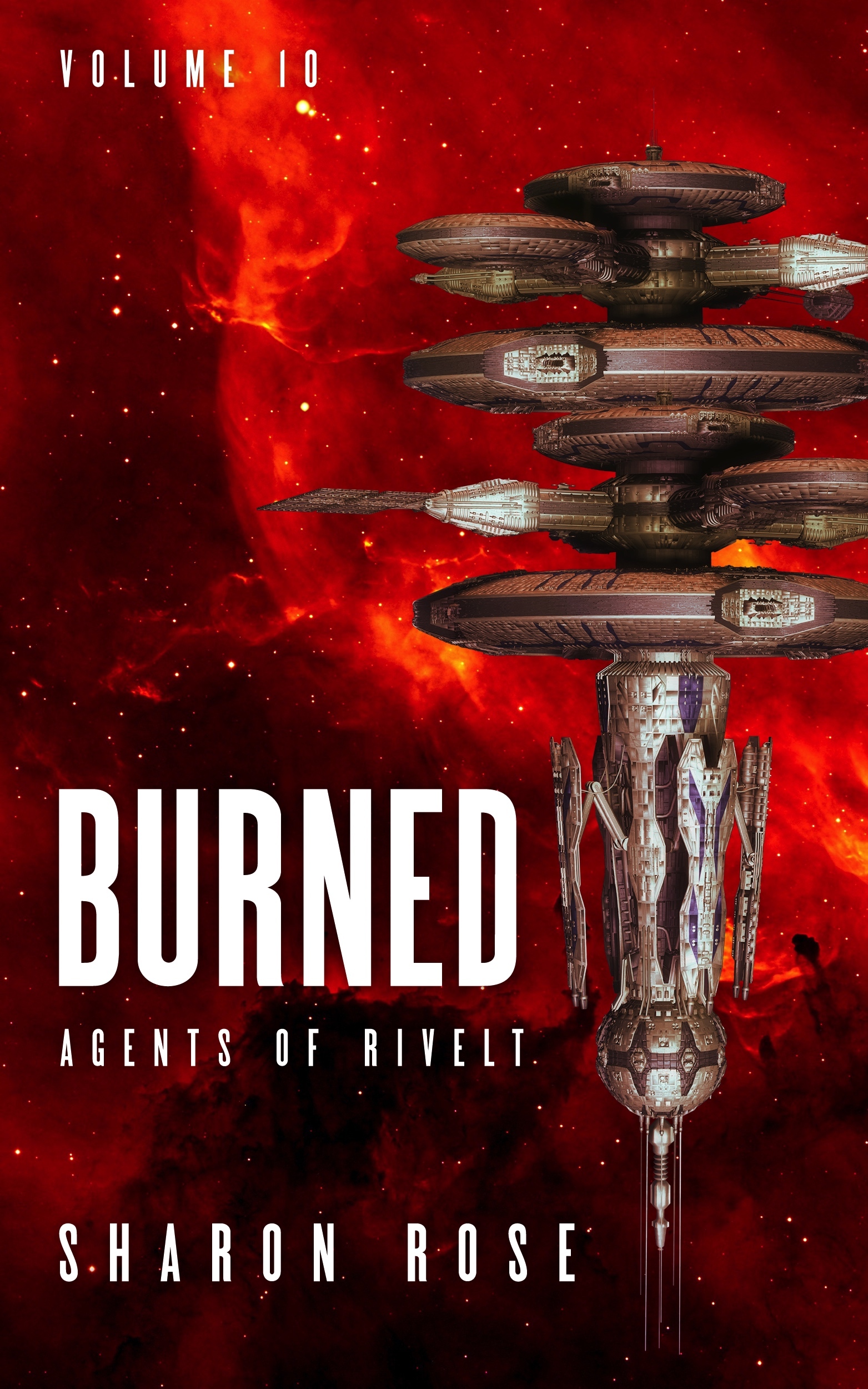 Burned (Agents of Rivelt, #10) by Sharon Rose | Goodreads