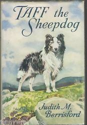 Taff the Sheepdog by Judith M. Berrisford | Goodreads