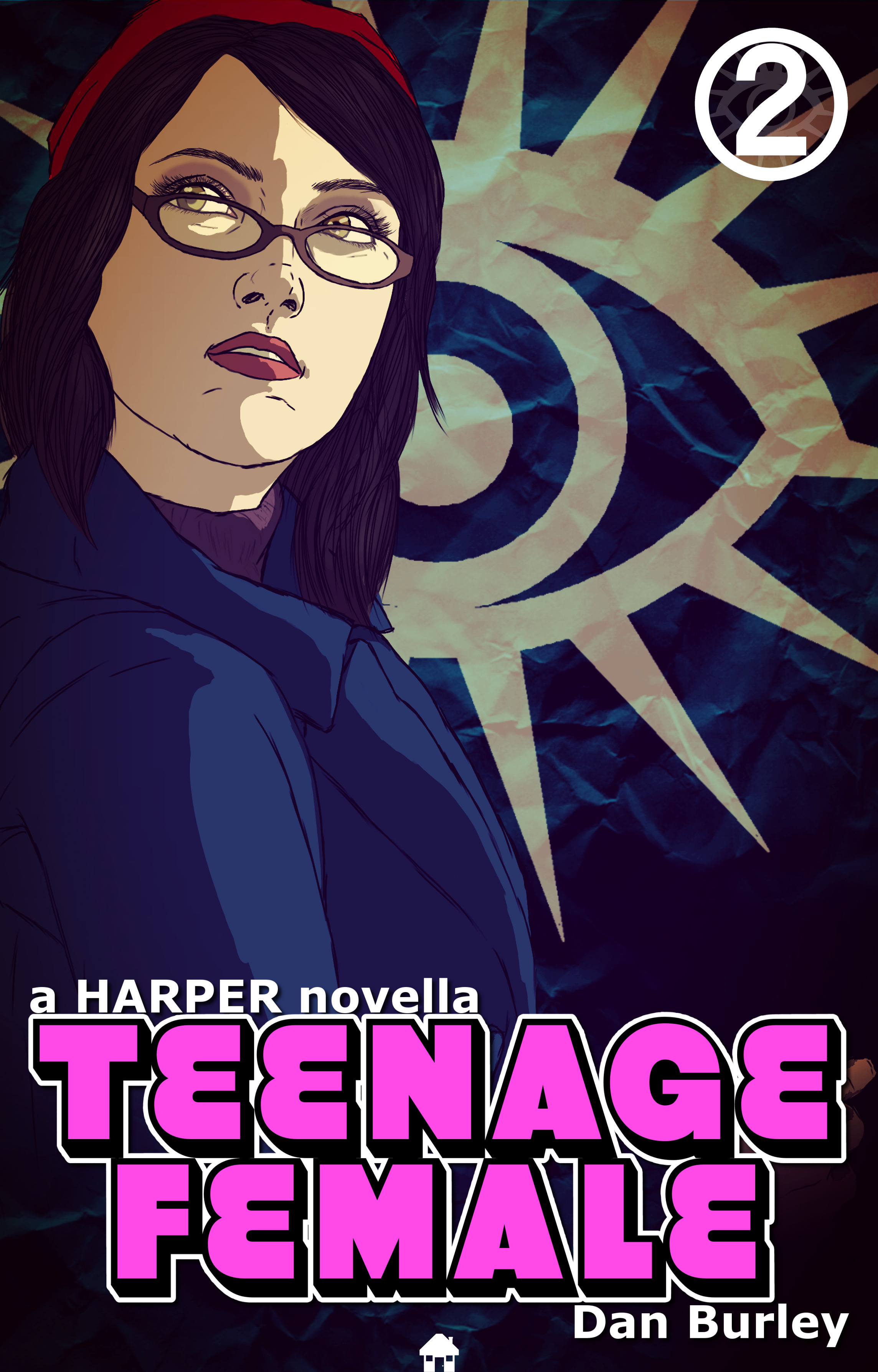 Teenage Female: a HARPER novella (HARPER sides Book 2) by Dan Burley ...
