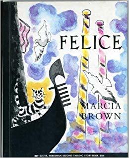 Felice by Marcia Brown | Goodreads