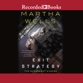 Exit Strategy (The Murderbot Diaries, #4) by Martha Wells | Goodreads