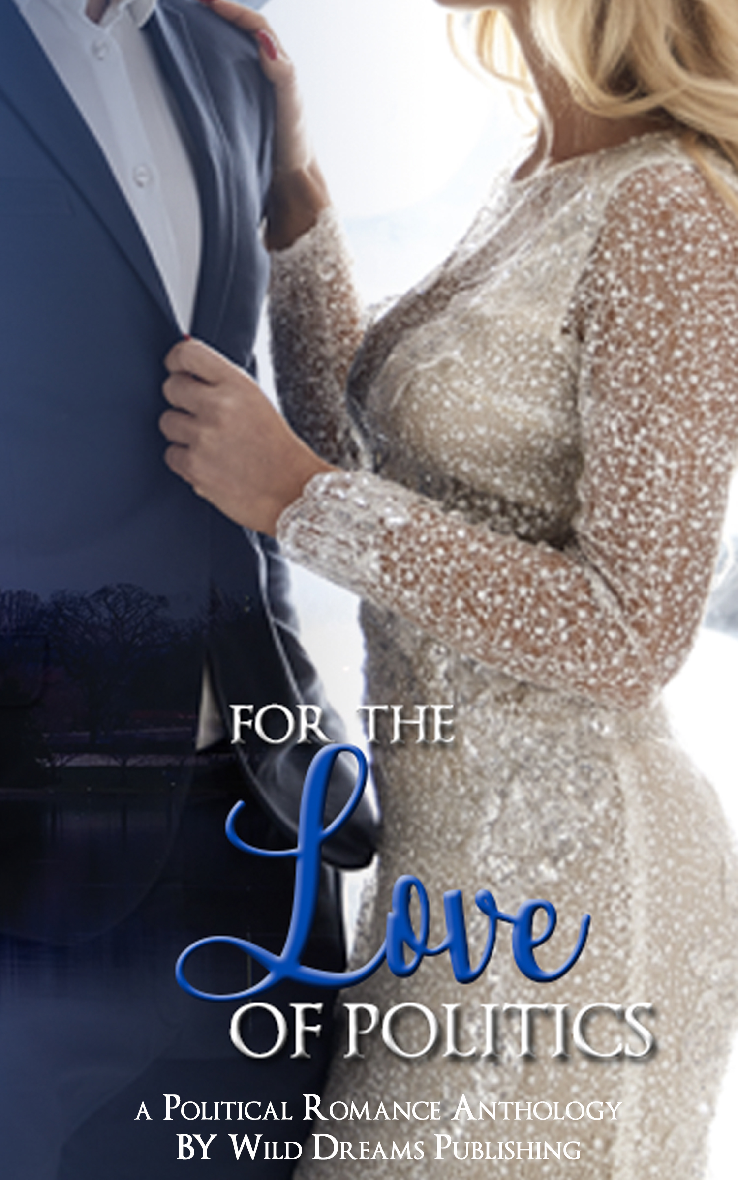 For the Love of Politics by M.E. Giguere | Goodreads