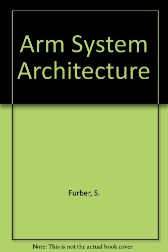 Arm System Architecture, Vlsi Edition by Steve Furber | Goodreads