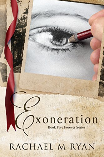 Exoneration (Forever Series Book 5) by Rachael M. Ryan | Goodreads