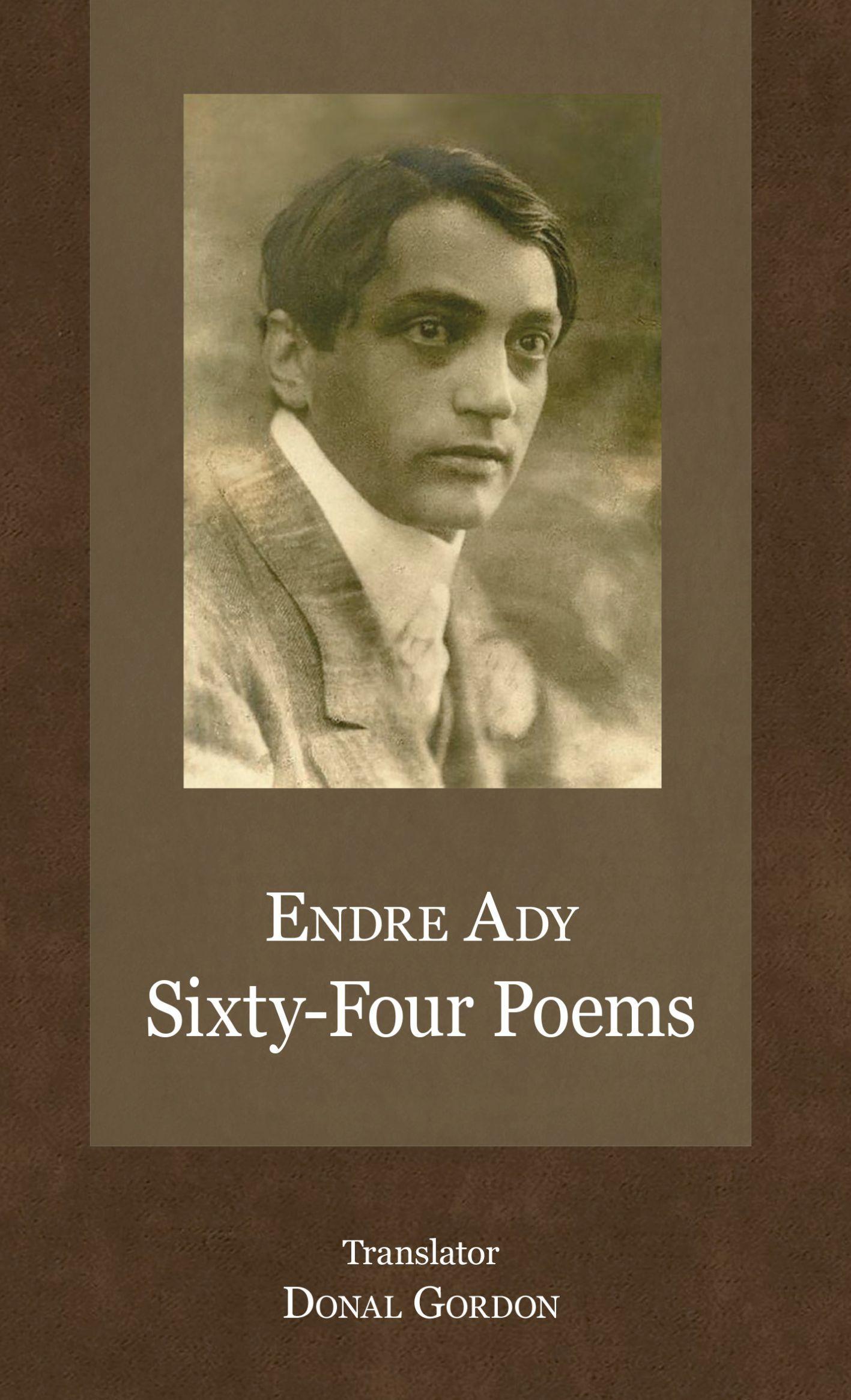 Sixty-Four Poems by Endre Ady | Goodreads