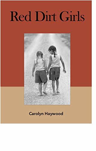 Red Dirt Girls by Carolyn Haywood | Goodreads