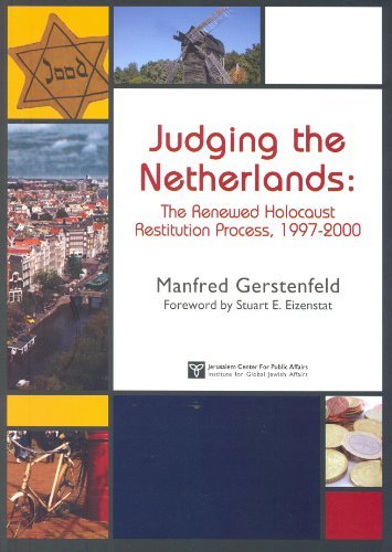 Judging the Netherlands: The Renewed Holocaust Restitution Process ...