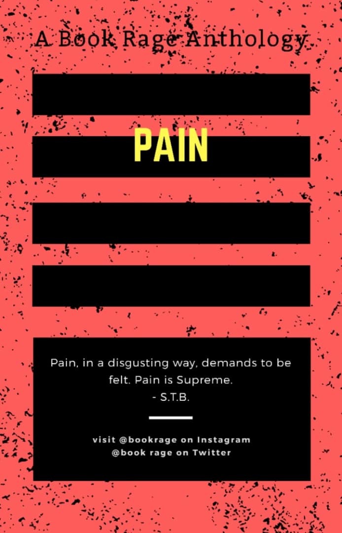 Pain: A Book Rage Anthology by Book Rage Book Club | Goodreads
