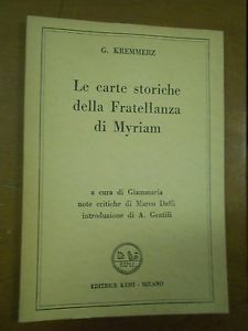 Le carte storiche della Fratellanza di Myriam by Giammaria | Goodreads
