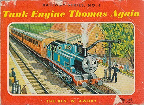 Tank Engine Thomas Again (Railway) by W. Awdry | Goodreads