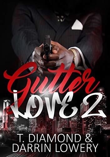 Gutter Love 2 by Darrin Lowery | Goodreads