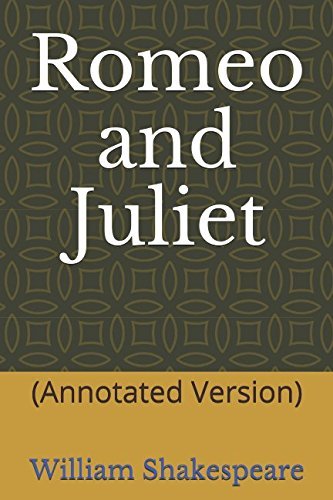 Romeo and Juliet: (Annotated Version) by William Shakespeare | Goodreads