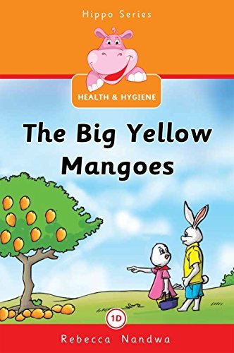 The Big Yellow Mangoes by Rebecca Nandwa | Goodreads