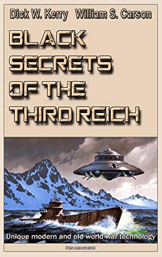 Black Secrets of the Third Reich: Unique modern and old world war ...