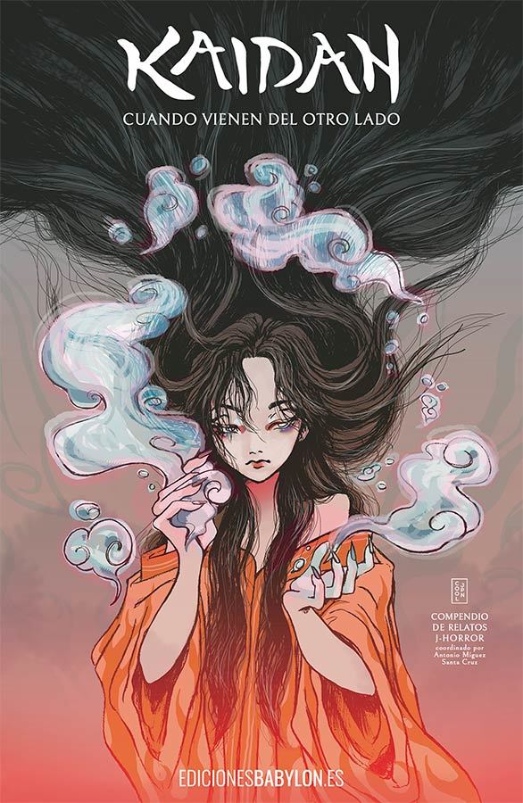 Kaidan. Cuando vienen del otro lado: Compendio de relatos de J-Horror ...