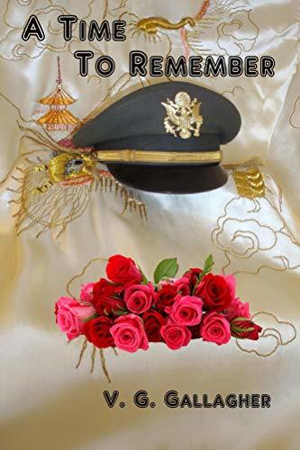 A Time To Remember by V G Gallagher | Goodreads