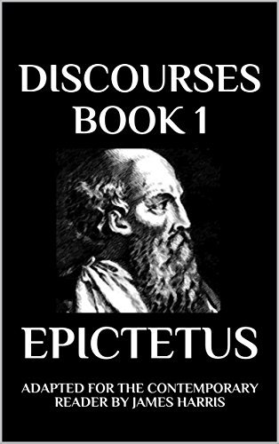 Discourses: Book 1 - Adapted for the Contemporary Reader by James ...
