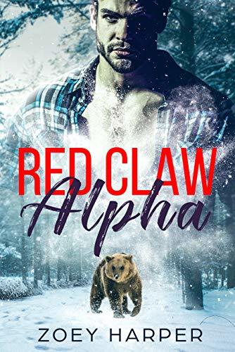 Red Claw Alpha by Zoey Harper | Goodreads