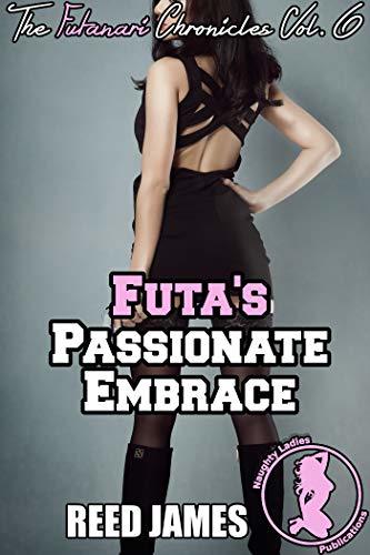 Futa's Passionate Embrace by Reed James | Goodreads