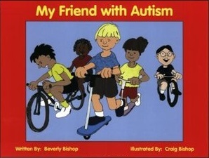 My Friend with Autism by Beverly Bishop | Goodreads