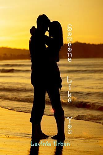 Someone Like You by Lavinia Urban | Goodreads