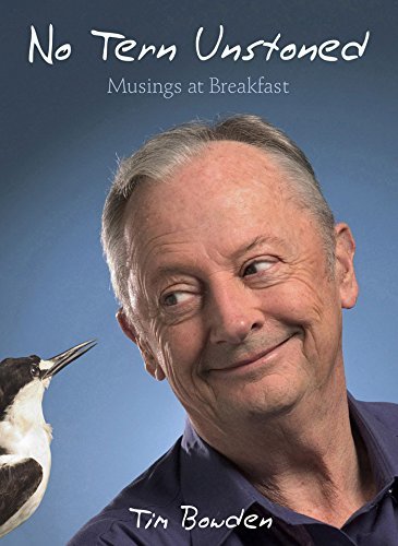 No Tern Unstoned : musings at breakfast by Tim Bowden | Goodreads