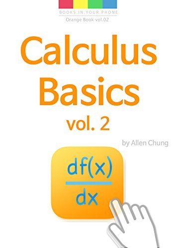 Calculus Basics vol. 2 : The Differential Calculus by Allen Chung | Goodreads